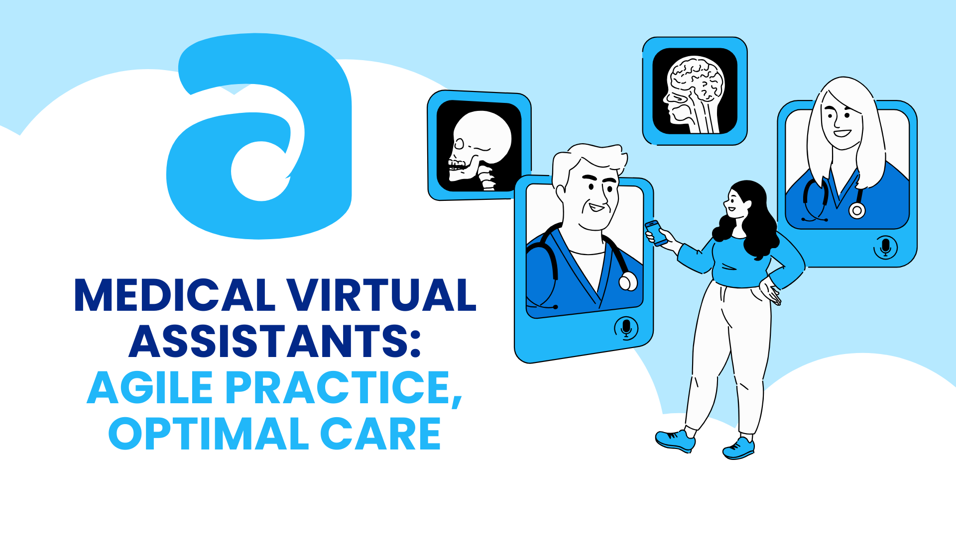 Medical Virtual Assistants: Agile Practice, Optimal Care - Accentline